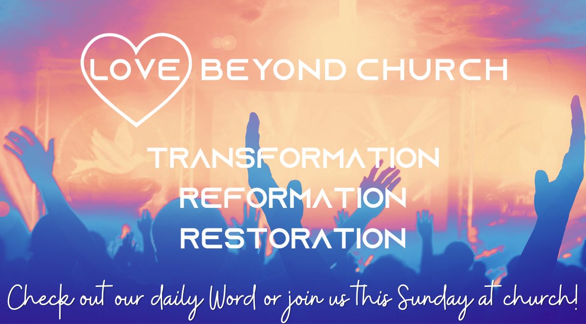 Day 79 Gifts and Character - Love Beyond Church