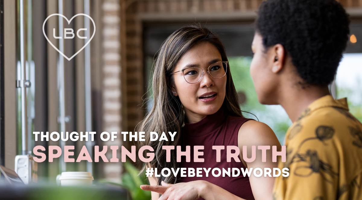 Day 149 Speaking the Truth - Love Beyond Church