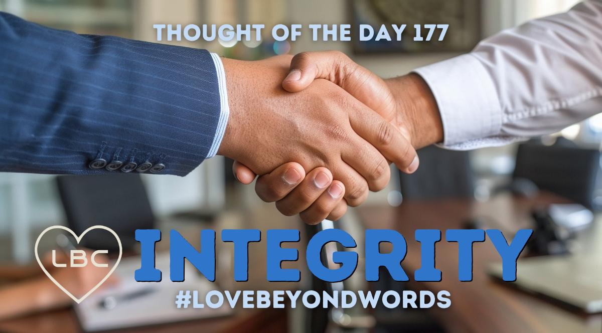 Day 177 Integrity - Love Beyond Church